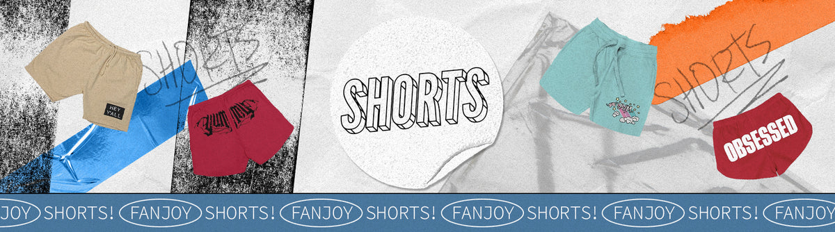 Shorts – Fanjoy